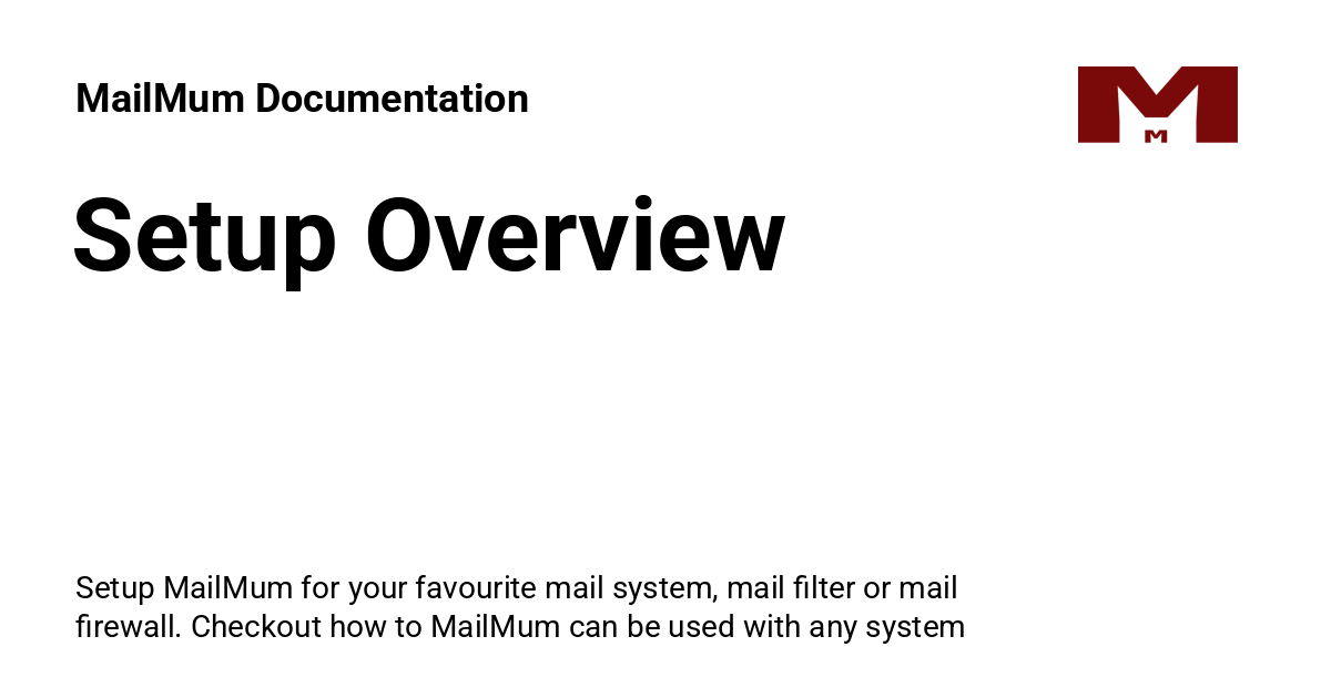 Setup Overview - MailMum Documentation
